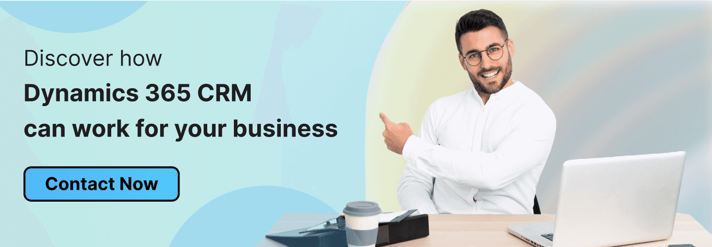 The Complete Guide to Microsoft Dynamics 365 CRM